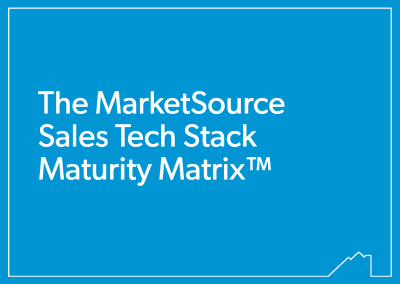 Sales Tech Stack Maturity Matrix | MarketSource